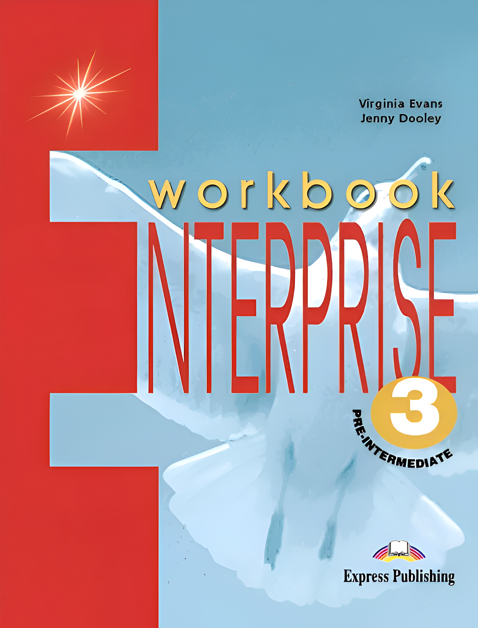 Enterprise 3. Workbook. Pre-Intermediate. Рабочая тетрадь