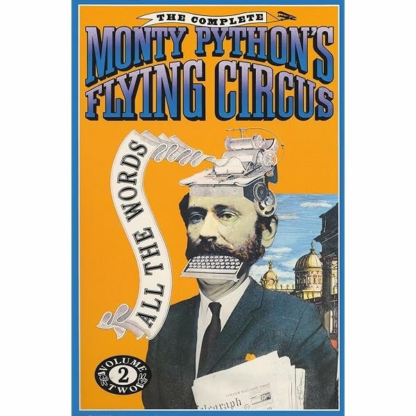 The Complete Monty Python's Flying Circus: All the Words, Volume 2 Reprinted books