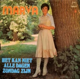 Marva - Het Kan Niet Alle Dagen Zondag Zijn VG