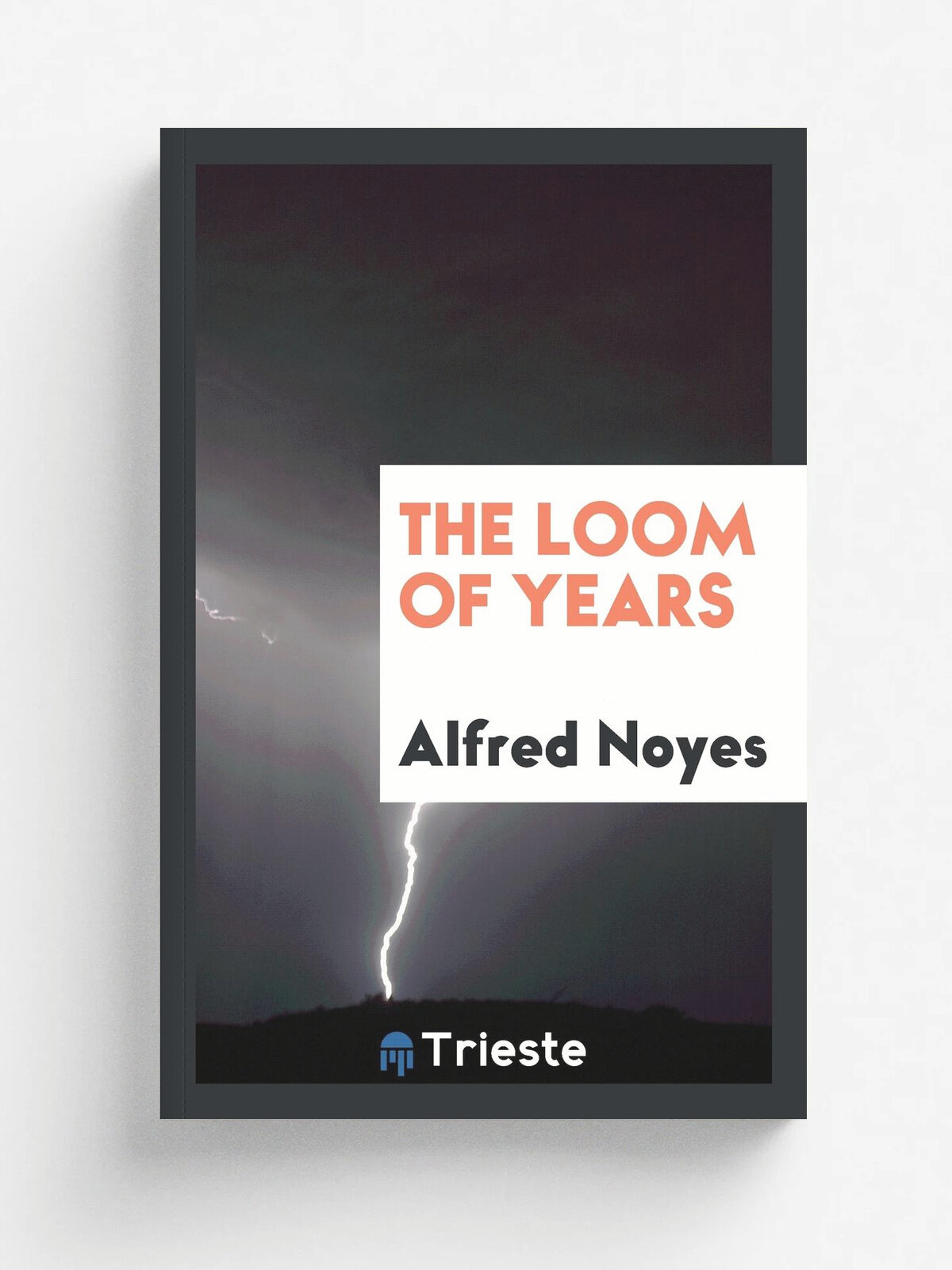 The Loom of Years
