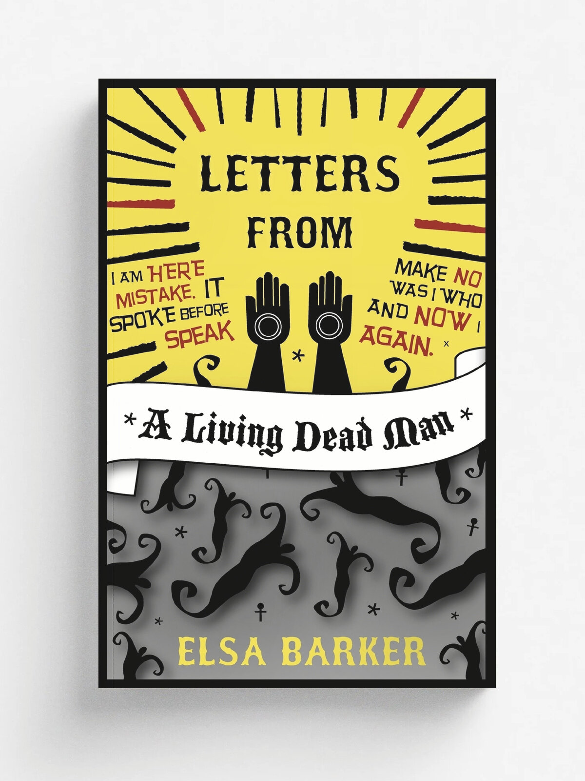 Letters from a Living Dead Man