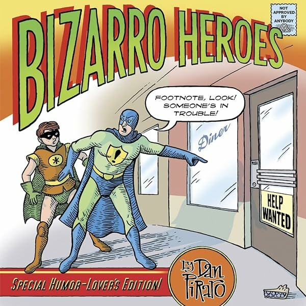 Bizarro Heroes，Reprinted paperback book