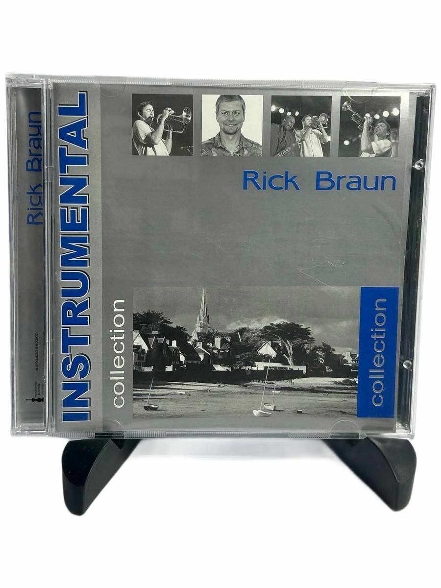 Rick Braun - Instrumental Collection (1CD Instrumental Records, Россия 2003, Редкий)
