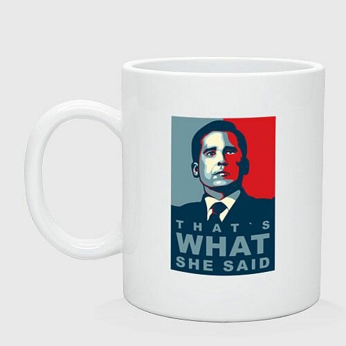 Thats what she said - the office Керамическая кружка