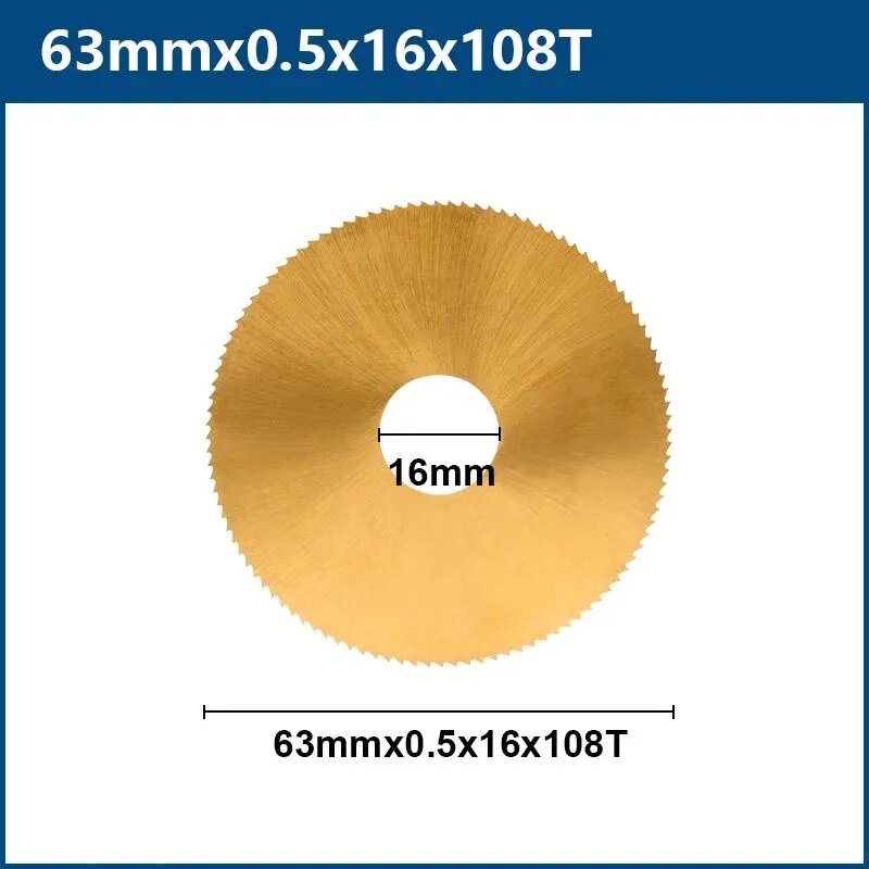 Диск пильный 63 x 0.5 x 16; 108 зуб.
