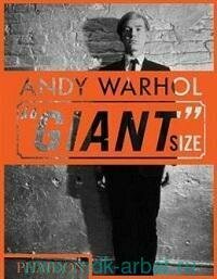 Книга "Andy Warhol «Giant» Size"
