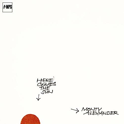 MONTY ALEXANDER Here Comes The Sun (LP)