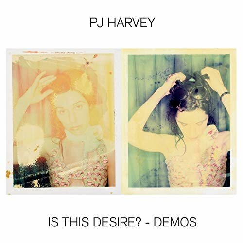 PJ HARVEY Is This Desire? - Demos (LP)