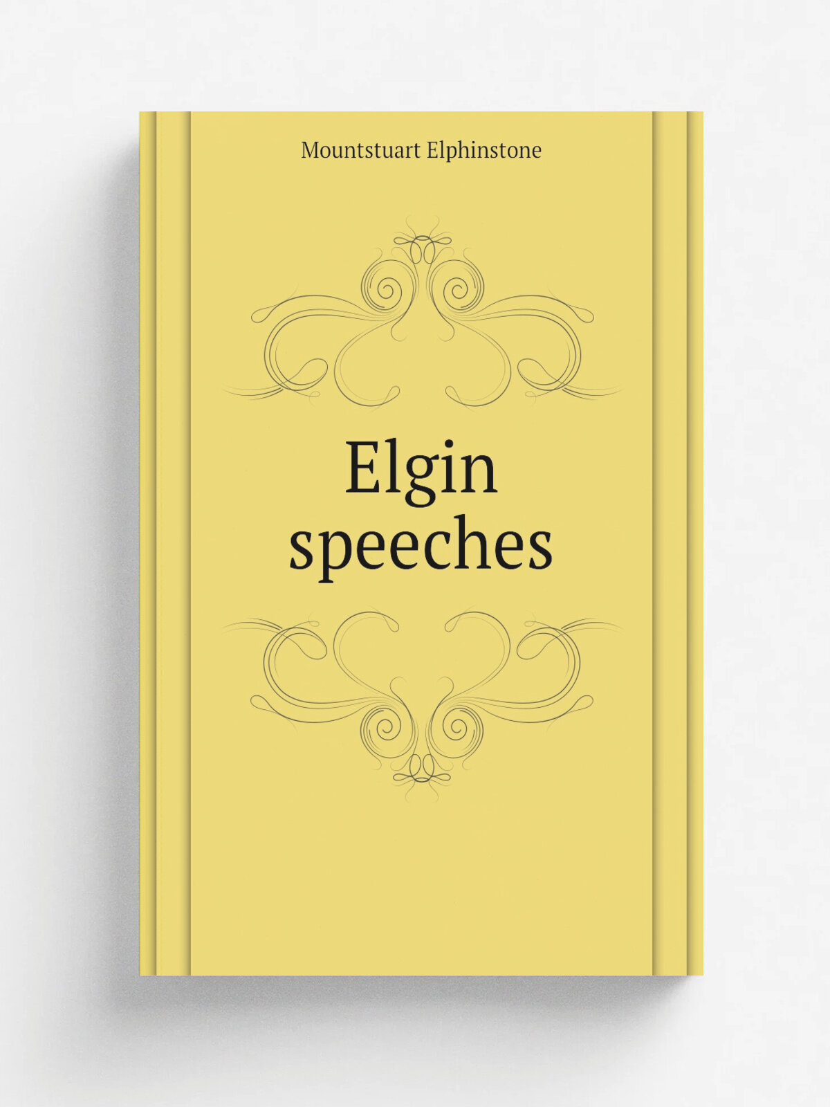 Elgin speeches | Mountstuart Elphinstone | Репринт