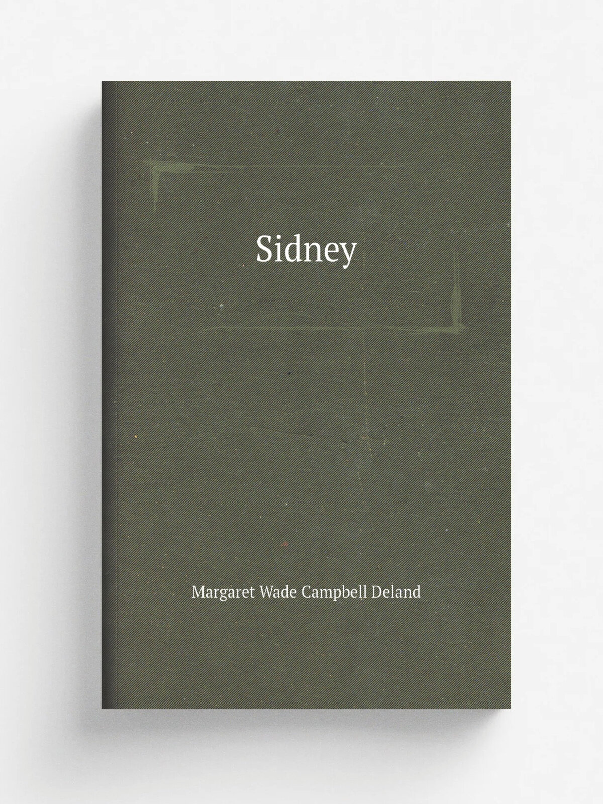 Sidney | Deland Margaret Wade | Репринт