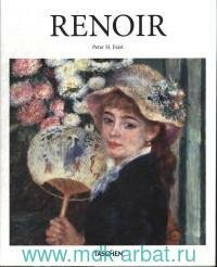 Pierre-Auguste Renoir, 1841-1919. A Dream of Harmony