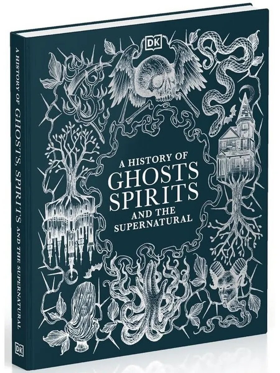 A History of Ghosts, Spirits and the Supernatural мистика | Почему стоит купить?