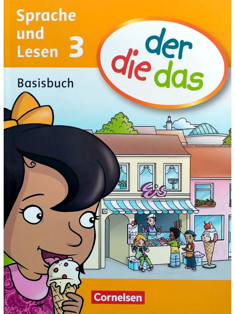 Der die das 3 Basisbuch Sprache und Lesen | учебная литература