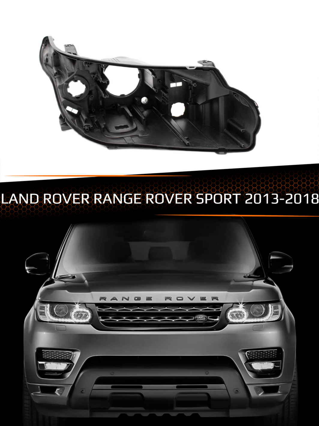 Корпус фары LAND ROVER RANGE ROVER SPORT 2 XENON (2013-2018) дорестайлинг (правый)