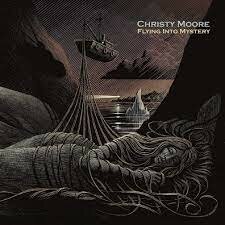 CHRISTY MOORE Flying Into Mystery (LP)