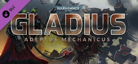Warhammer 40,000: Gladius - Relics of War Adeptus Mechanicus, Все страны