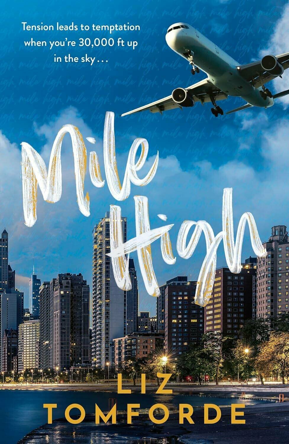 Liz Tomforde. Mile High (Liz Tomforde) Миля над землей (Лиз Томфорд) /Книги на английском языке