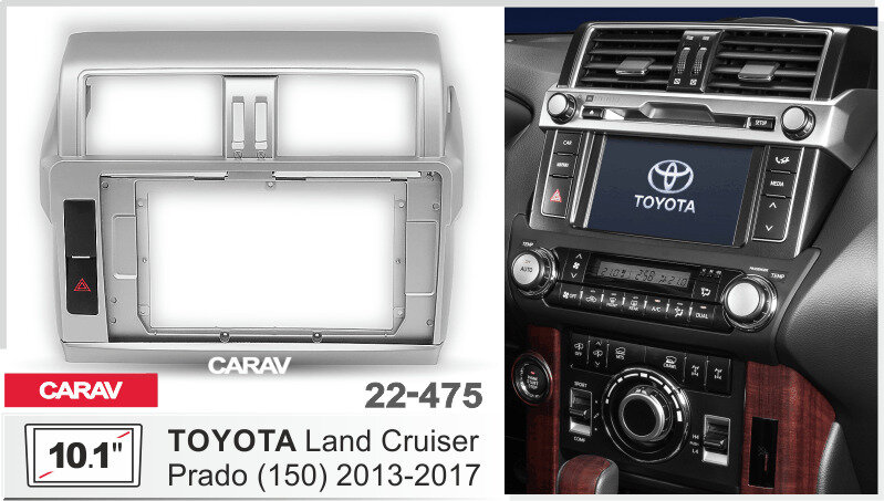 Переходная рамка 10.1 Android для TOYOTA Land Cruiser Prado 150 2013-2017 CARAV 22-475