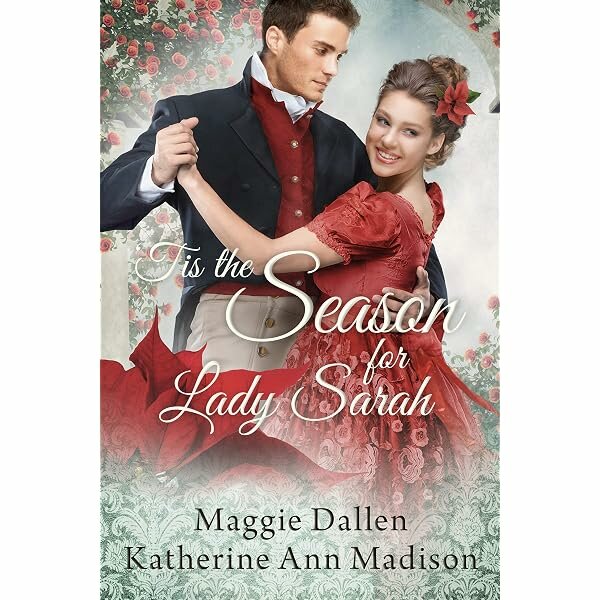 'Tis the Season for Lady Sarah: Sweet Regency Romance (A Wallflower's Wish Book 4)，Reprinted paperback book