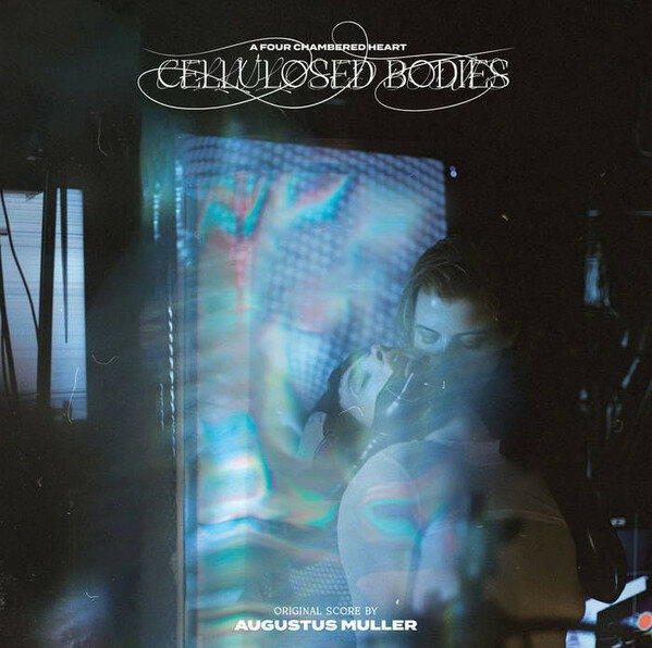 AUGUSTUS MULLER Cellulosed Bodies (LP)