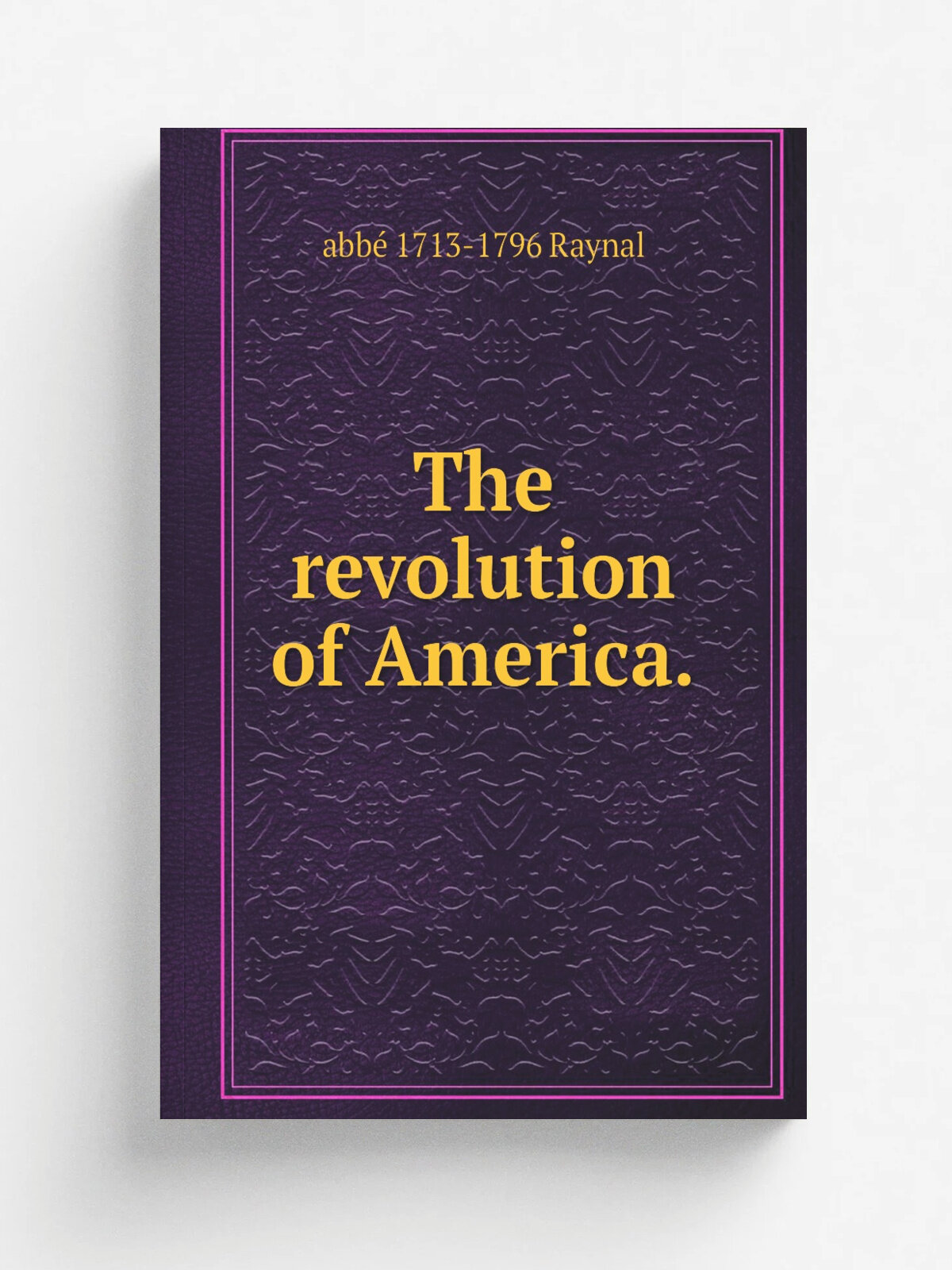 The revolution of America.