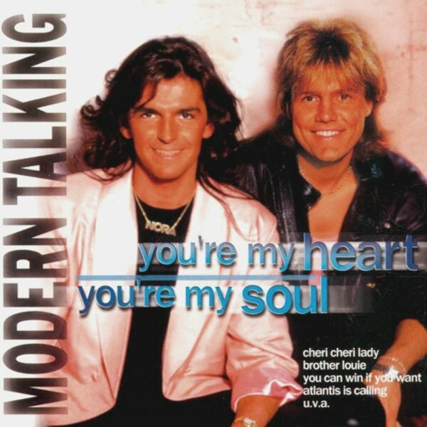 Компакт-диск Warner Modern Talking – You're My Heart You're My Soul