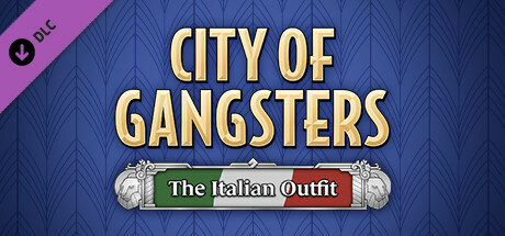 City of Gangsters The Italian Outfit DLC, Все страны