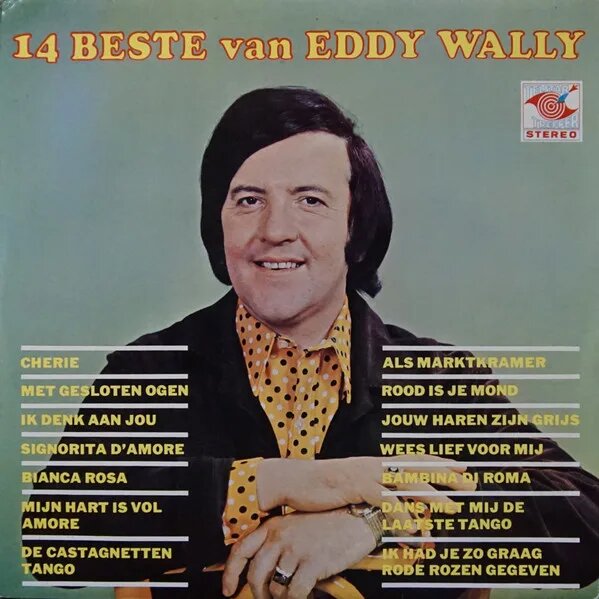 Eddy Wally - 14 Beste Van Eddy Wally EX