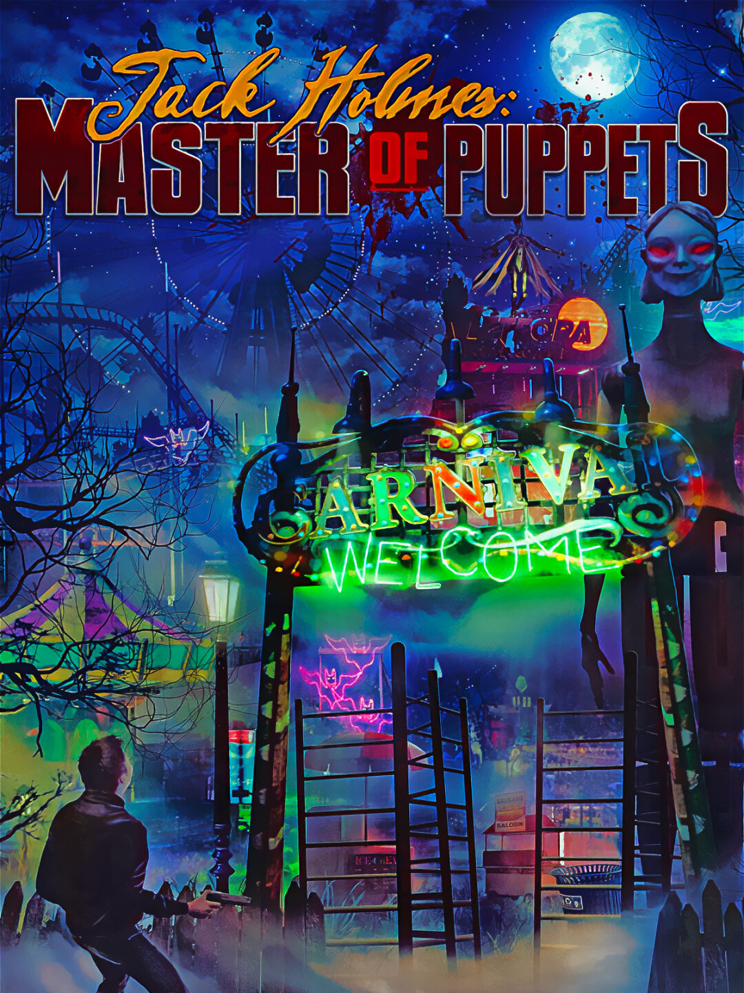 Jack Holmes : Master of Puppets
