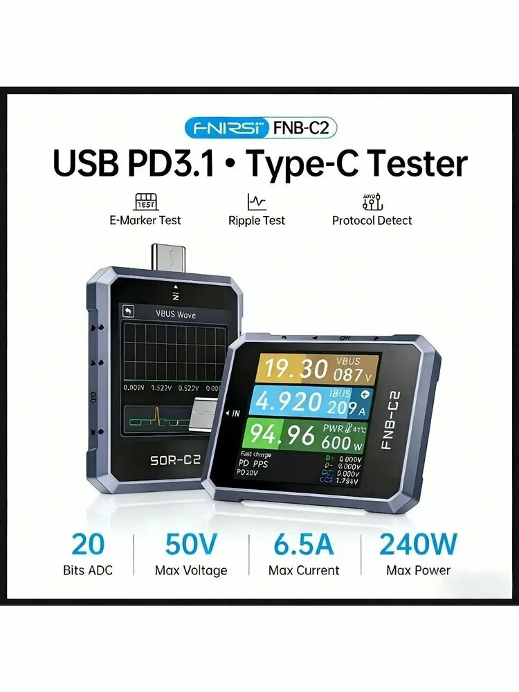 FNIRSI FNB-C2 USB тестер Type-C PD 3.1 240W с E-marker и ripple