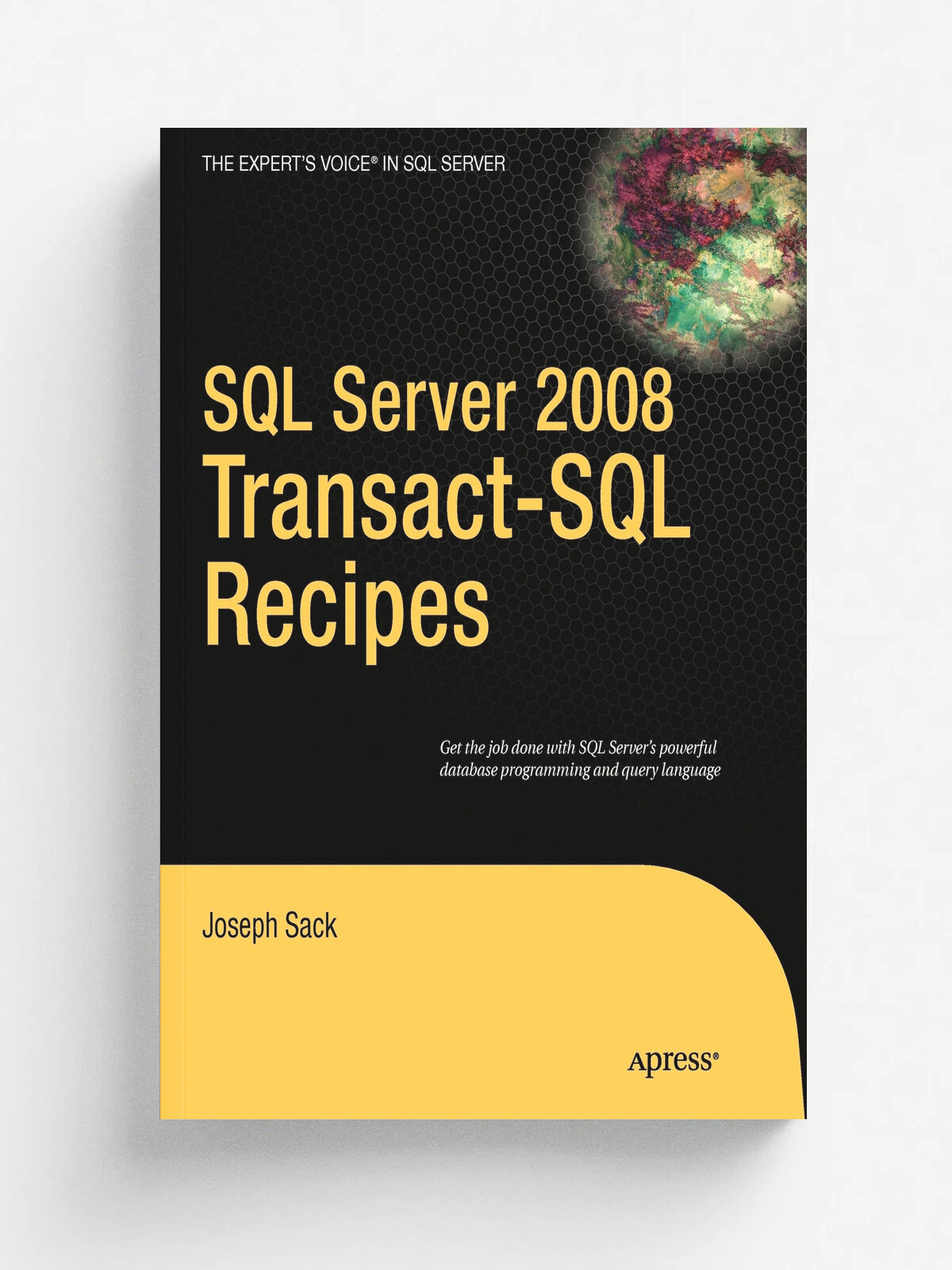 SQL Server 2008 Transact-SQL Recipes