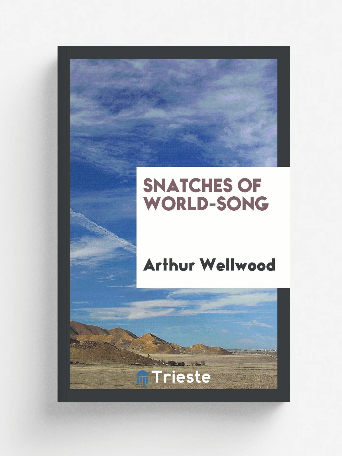 Snatches of World-Song