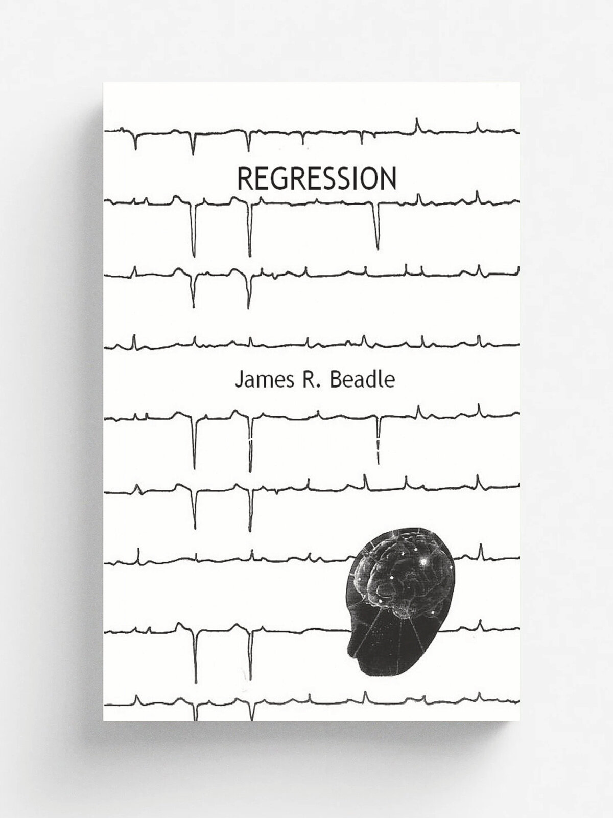 Regression | James R Beadle | Feedaread.com, 2021 | Английский язык