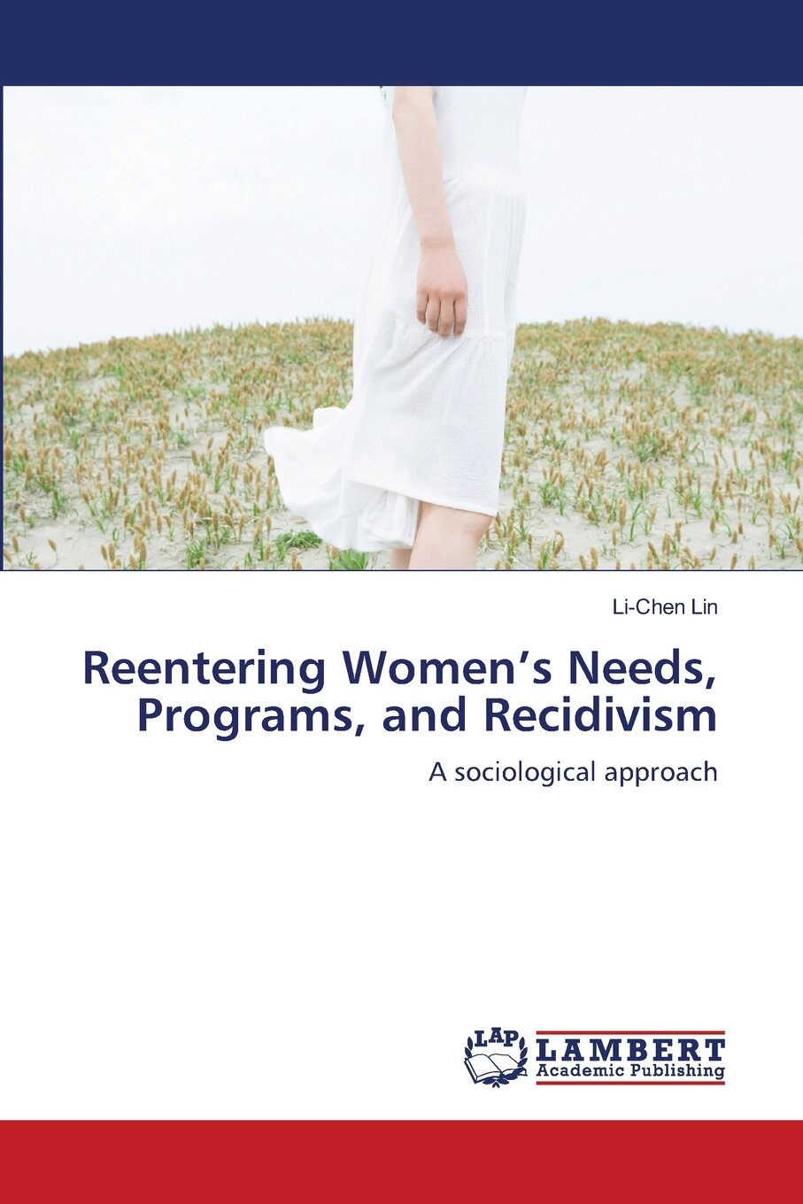 Reentering Women's Needs, Programs, and Recidivism — фото 1