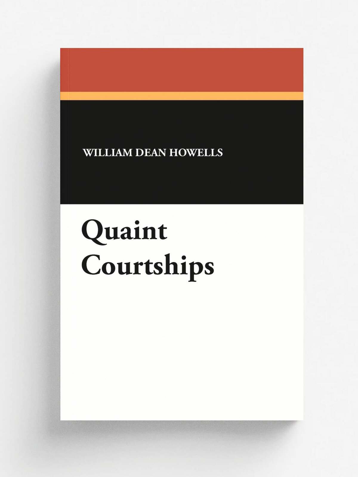Quaint Courtships