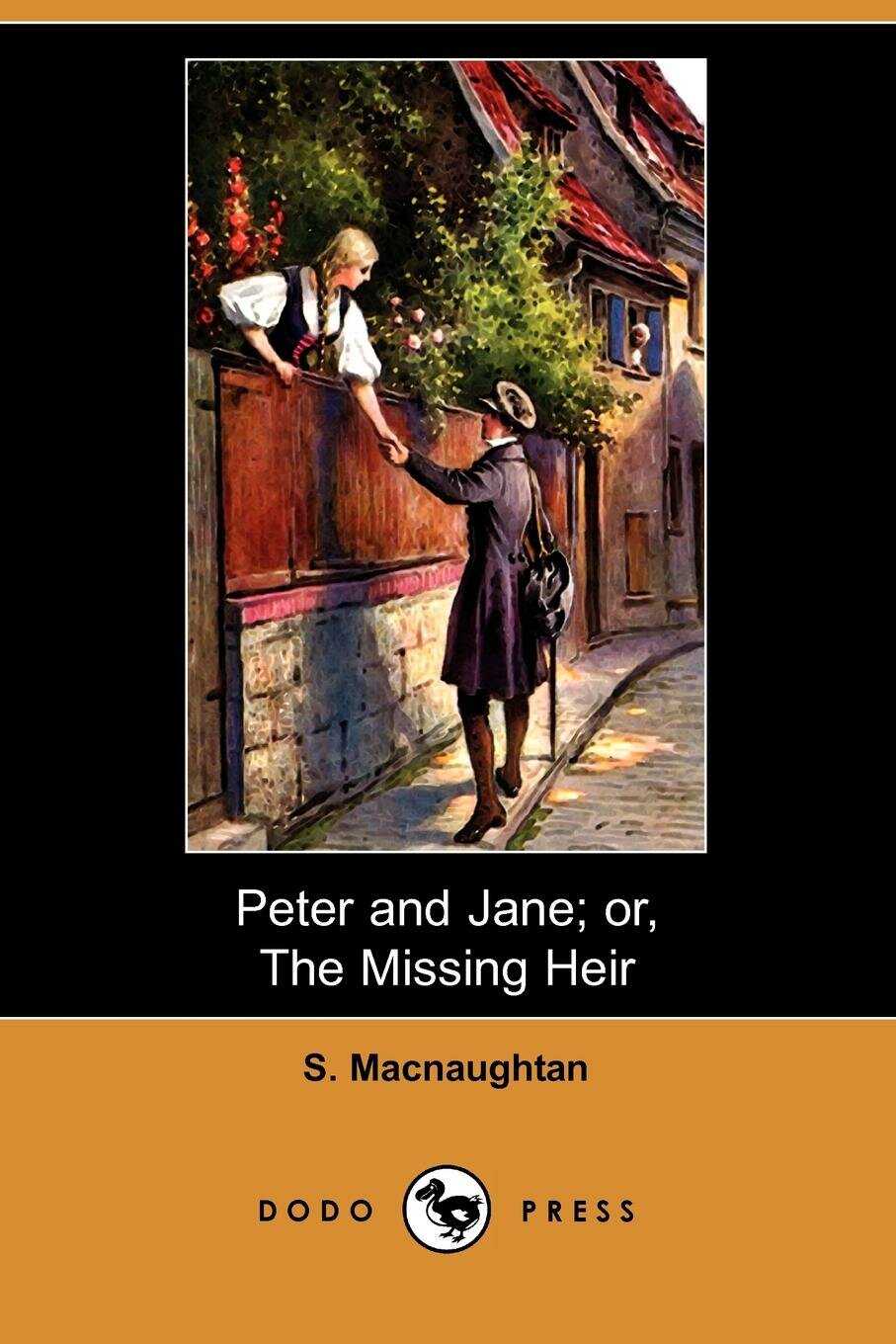 Peter and Jane; Or, the Missing Heir (Dodo Press) — фото 1