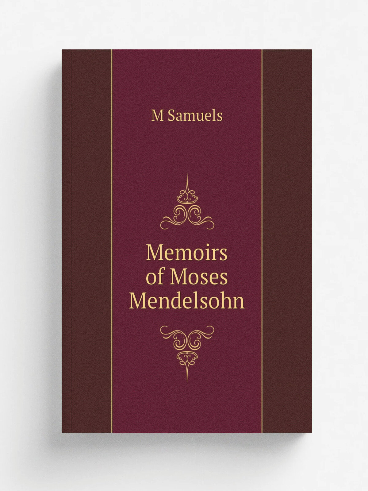 Memoirs of Moses Mendelsohn