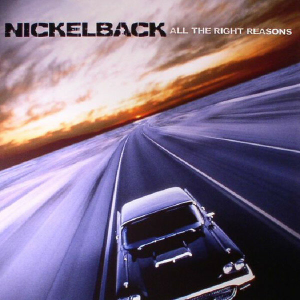 NICKELBACK All The Right Reasons (LP)