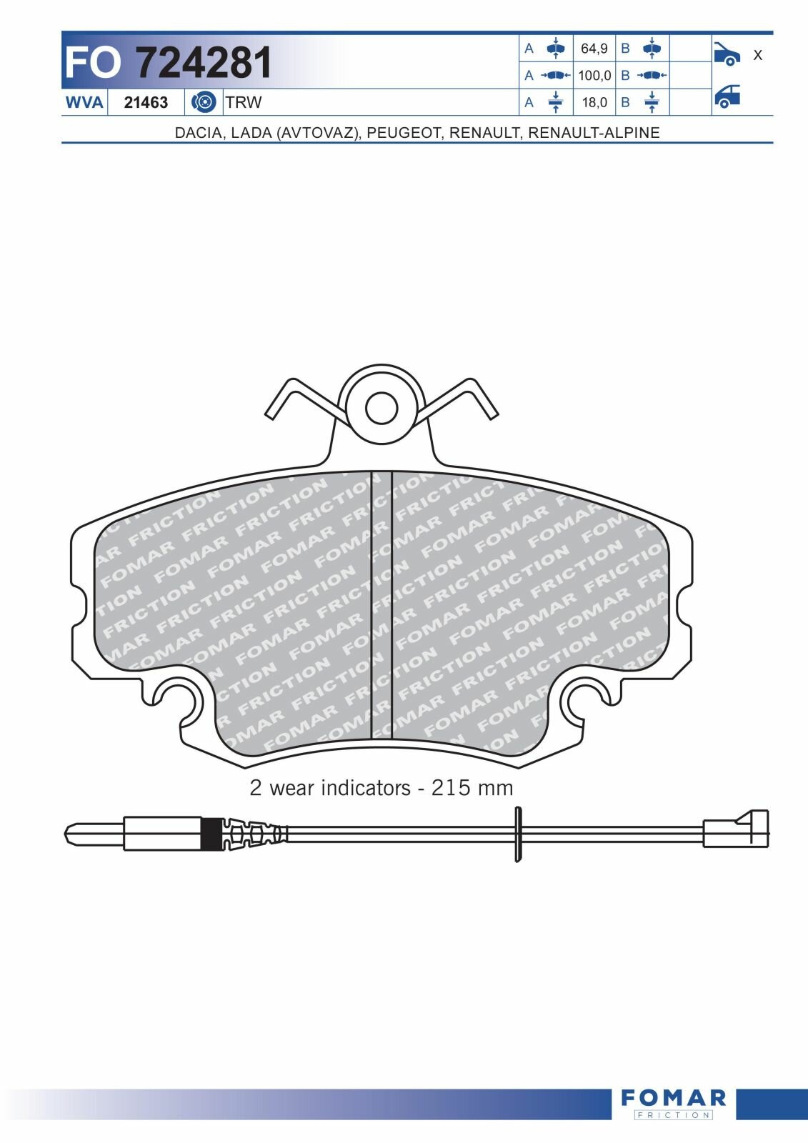 Колодки тормозные дисковые передние FOMAR 724281 Renault Clio II, Logan, Sandero, Megane, SymbolThalia, Peugeot 309 с датчиком износа