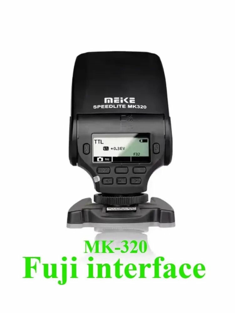 Вспышка MEKE MK-320 для камер Canon, Nikon, Sony, Fuji и Panasonic, режим TTL