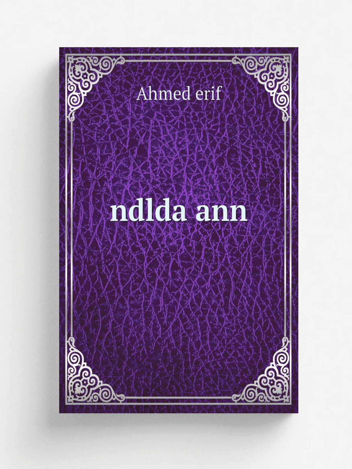 Ndlda ann | Ahmed erif | 1907 | stnbl ann Maba'asi | Репринт