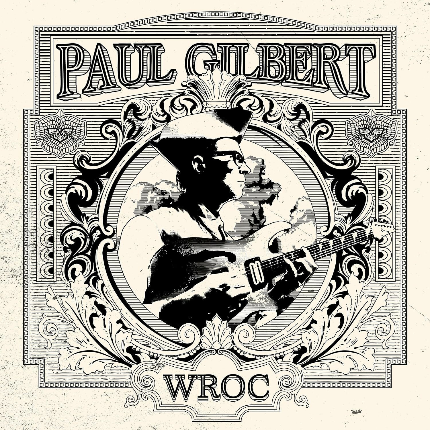 Компакт-диск Paul Gilbert. Wroc (CD)