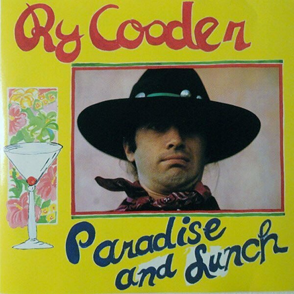 Компакт-диск Warner Ry Cooder – Paradise And Lunch