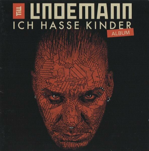 Till Lindemann - Ich Hasse Kinder 2CD (2022) (CD) (переиздание)