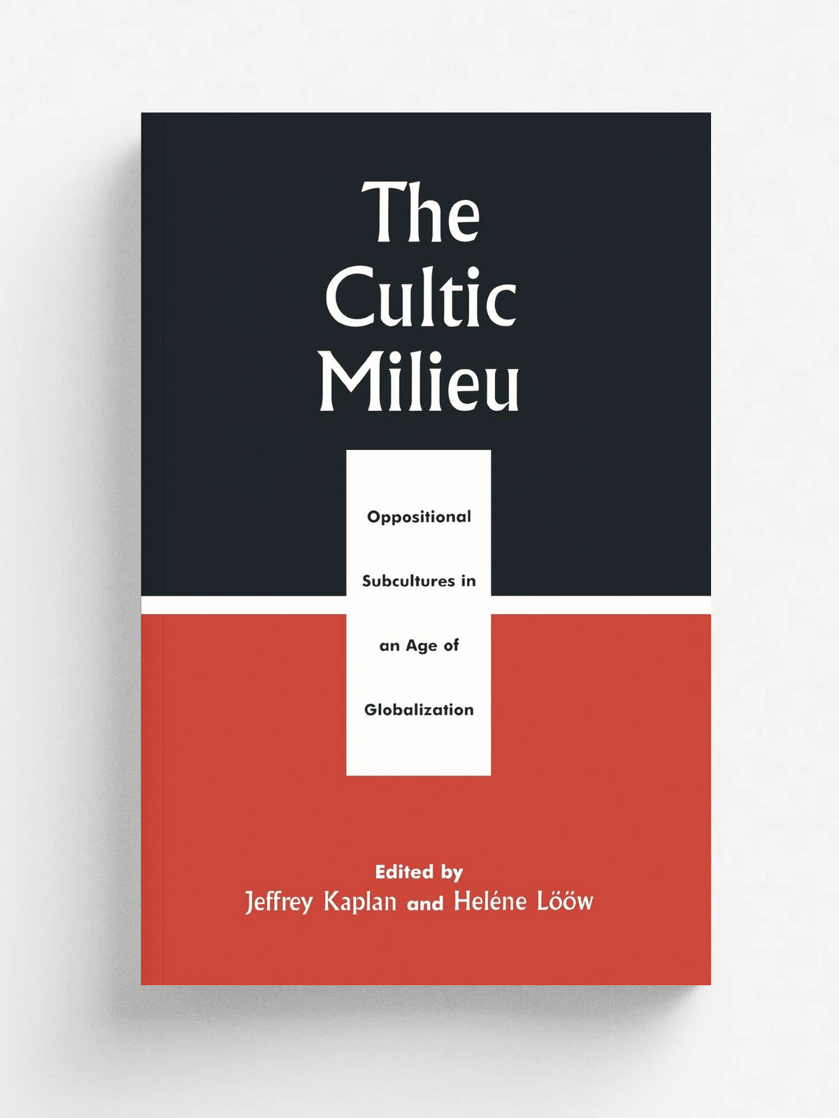 Cultic Milieu. Oppositional Subcultures in an Age of Globalization