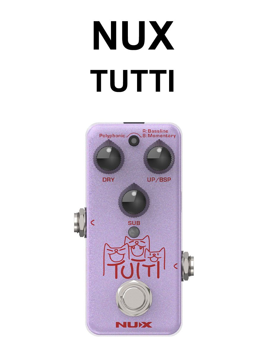 Педаль эффектов NUX TUTTI полифонический октавер, для электрогитары и баса, 3 режима, мини-формат, низкая задержка, обновление прошивки по USB