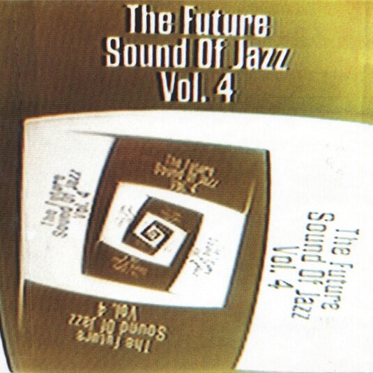 Компакт-диск Warner V/A – Future Sound Of Jazz Vol. 4