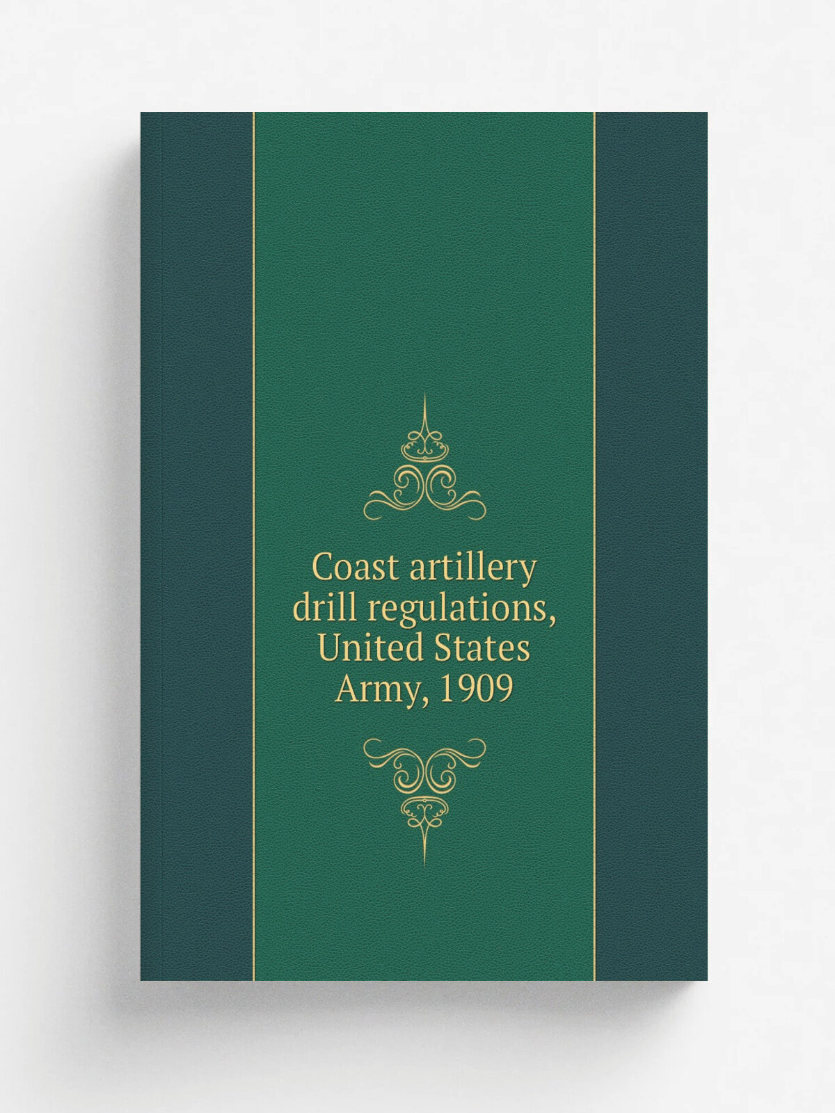 Coast artillery drill regulations, United States Army, 1909