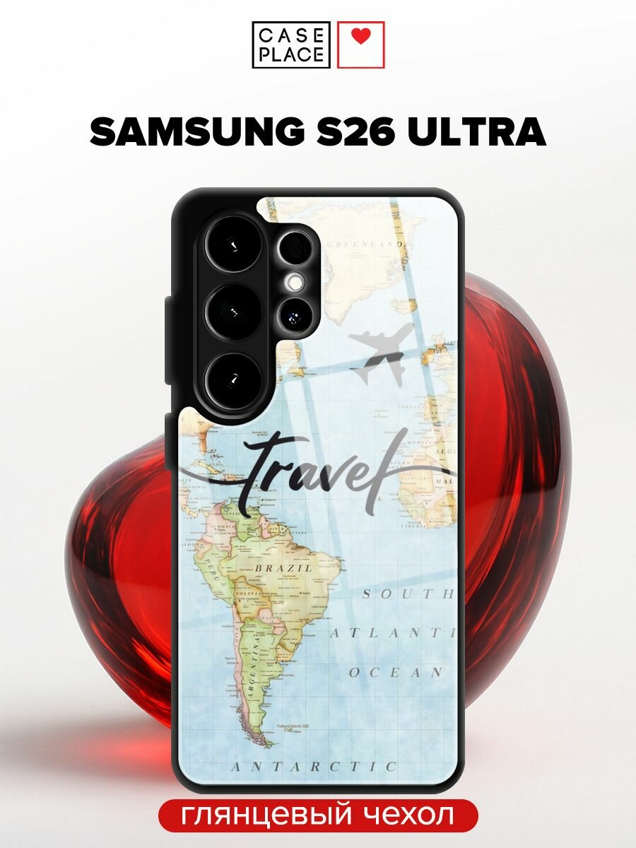 Чехол на Samsung Galaxy S26 Ultra / Самсунг Галакси S26 Ультра с принтом "Карта мира Travel"