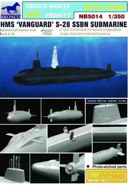 Bronco 5014 1/350 Подводная лодка HMS "Vanguard" S-28 SSBN Модель подводной лодки